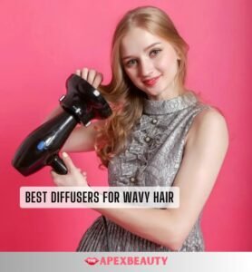 10 Best Diffusers For Wavy Hair – 2026 | The Apex Beauty