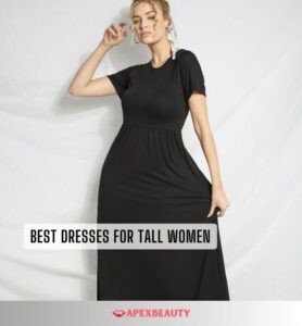 10 Best Dresses For Tall Women To Buy In 2026 | The Apex Beauty