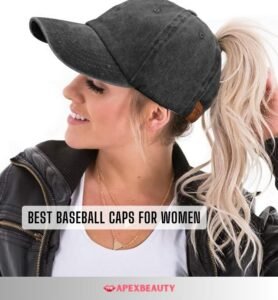 10 Best Baseball Caps For Women 2026: Top Picks | The Apex Beauty
